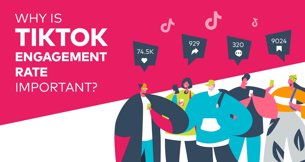 Why does TikTok Engagement rate matter? - Homepage
